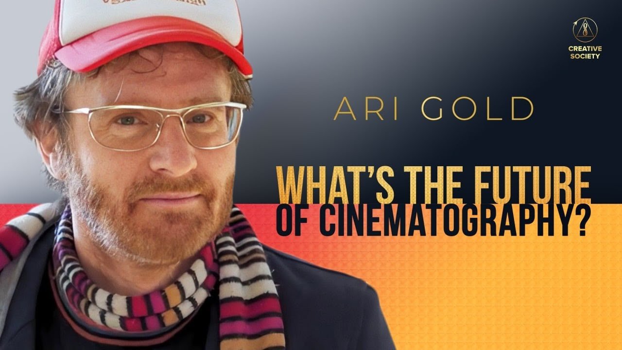 What’s the Future of Cinematography? | Ari Gold